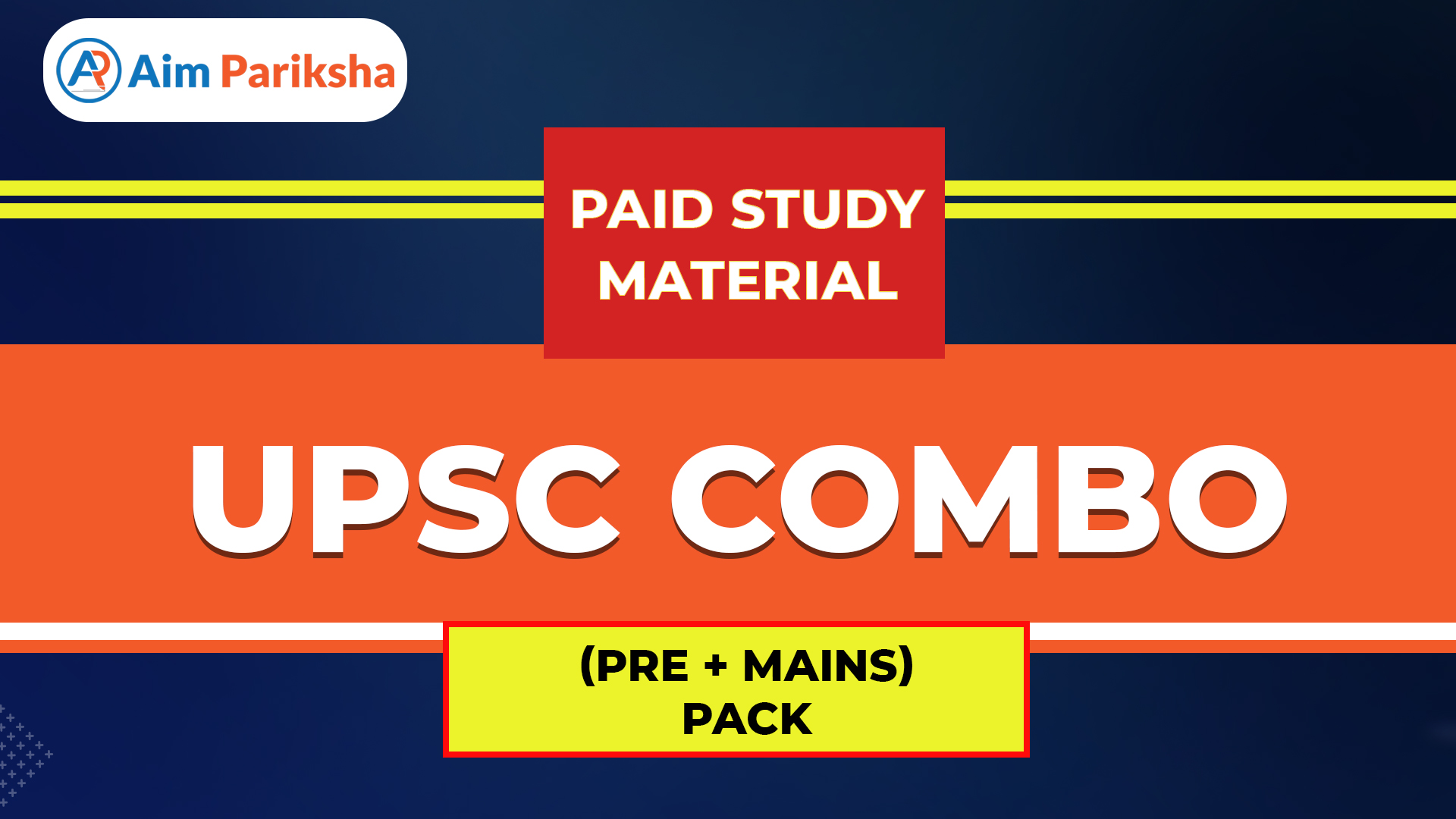UPSC Combo (Pre + Mains) Pack | Cloud Classes